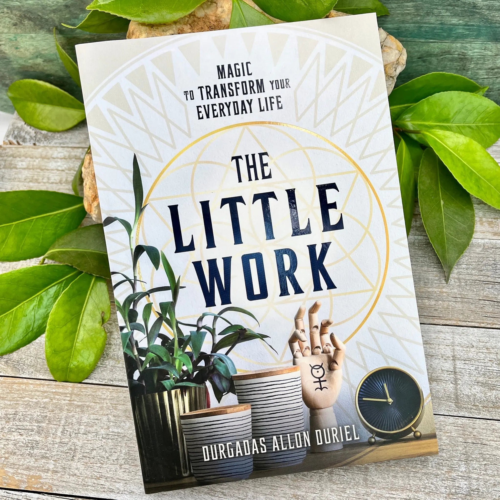 The Little Work: Magic to Transform Your Everyday Life – RockMama.com